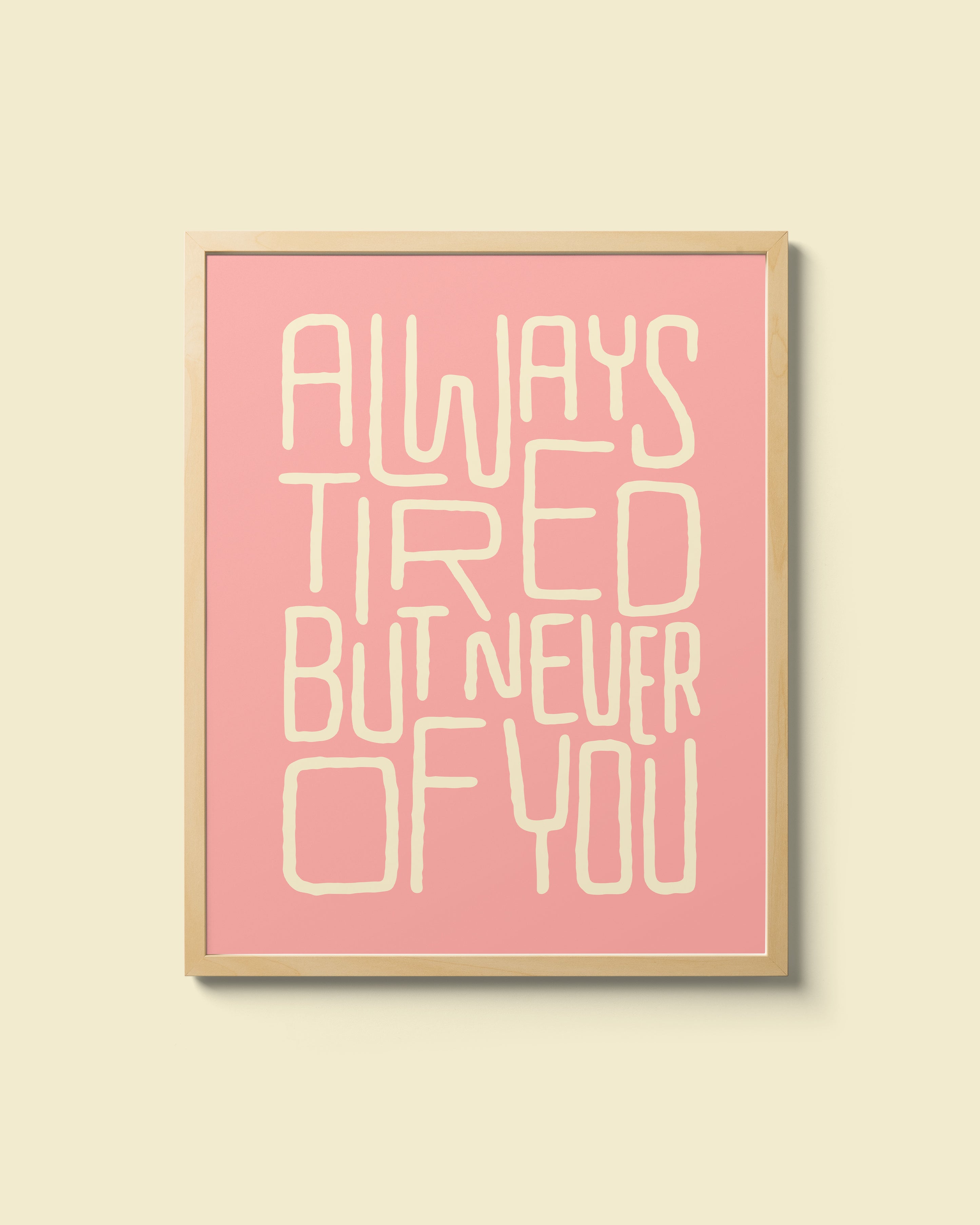 "Always Tired Two" Giclee Print – Pretty Salty Co.